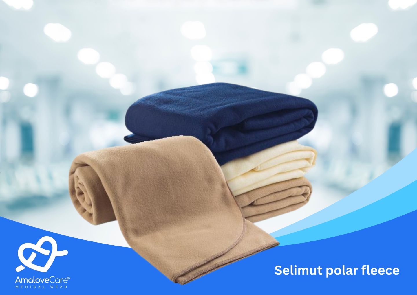 Selimut Pasien Rumah Sakit – AmaloveCare Medicalwear